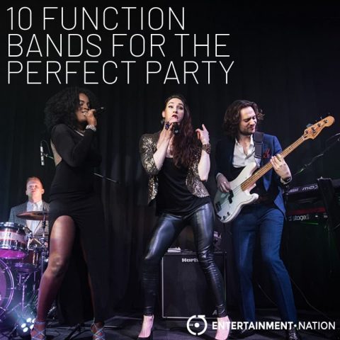 Ten Function Bands For The Perfect Party - Entertainment Nation Blog