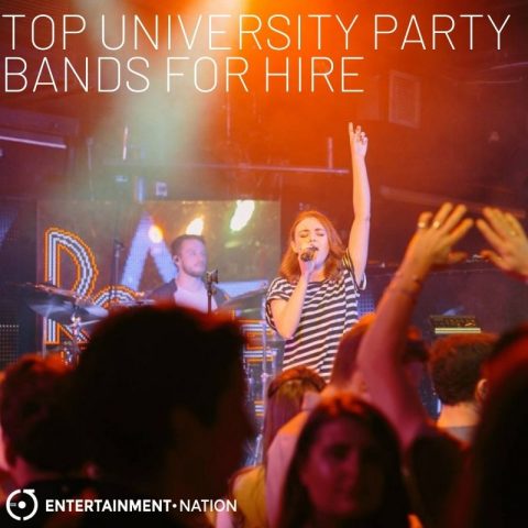 Top University Party Bands for Hire | Entertainment Nation
